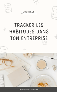 Habit tracker : comment et pourquoi l’utiliser en freelance