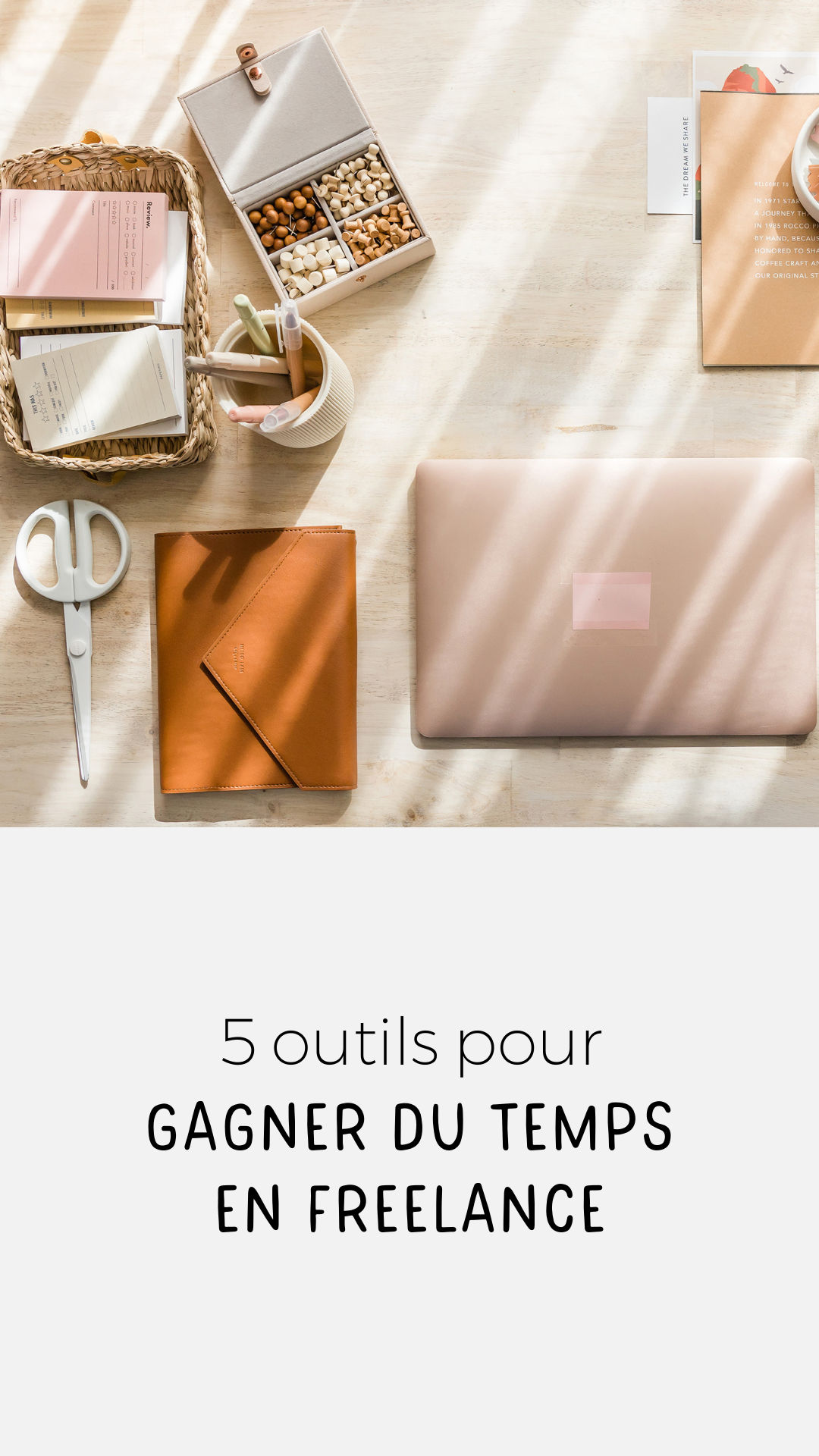 5 outils pour gagner du temps en freelance
