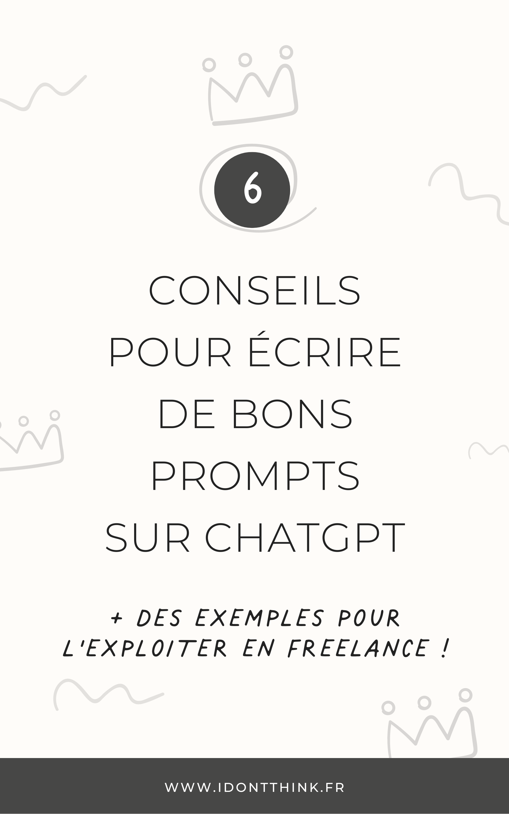Prompt sur ChatGPT : 6 conseils et exemples pour utiliser l’outil