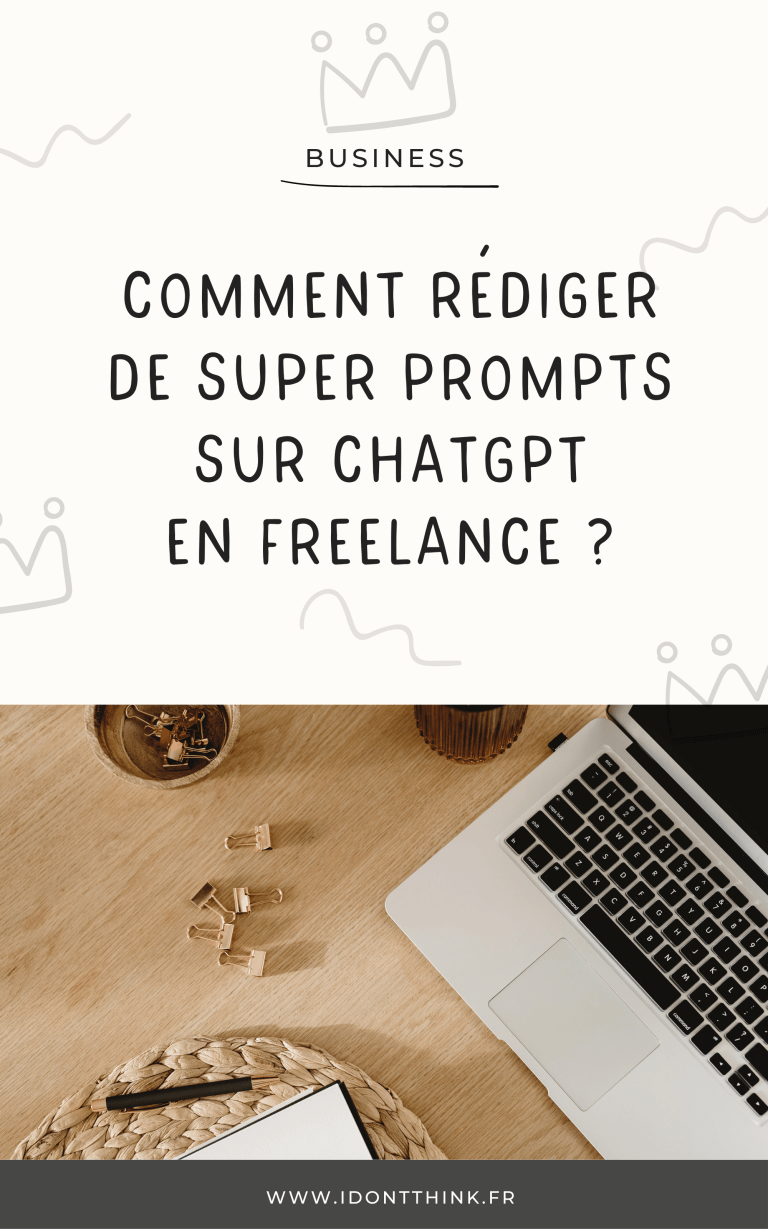 Prompt sur ChatGPT : 6 conseils et exemples pour utiliser l’outil