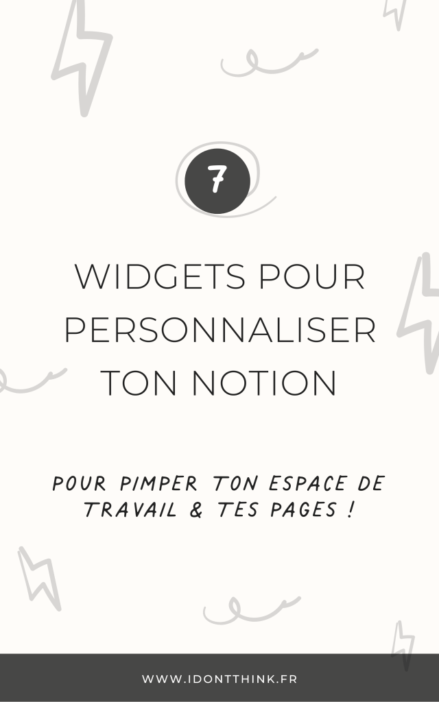 7 widgets Notion pour personnaliser ton espace de travail